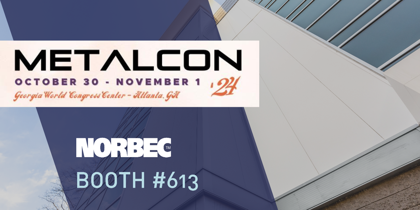 BOOK A MEETING AT THE METALCON 2024! - Norbec